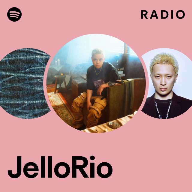 JelloRio Radio - playlist by Spotify | Spotify