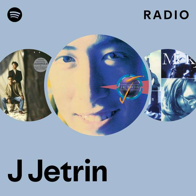 J Jetrin Radio - playlist by Spotify | Spotify