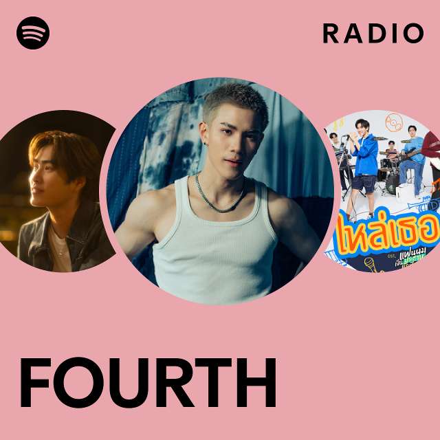 FOURTH Radio - playlist by Spotify | Spotify