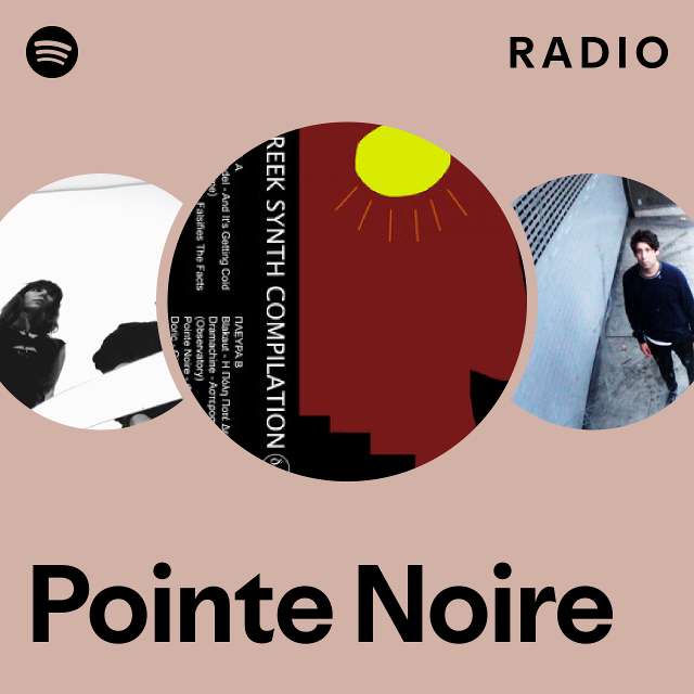 Pointe Noire Radio - playlist by Spotify | Spotify