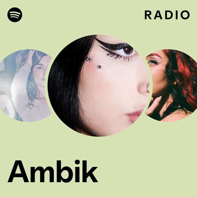Ambik Radio - playlist by Spotify | Spotify