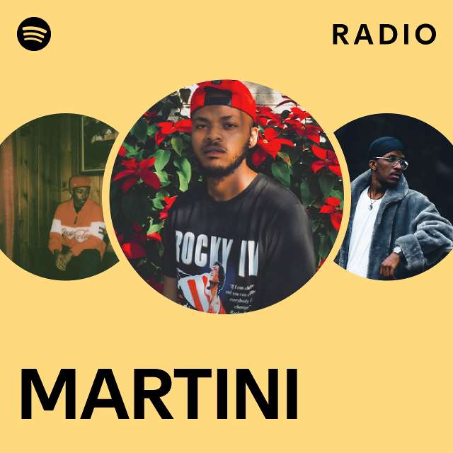 MARTINI Radio - playlist by Spotify | Spotify