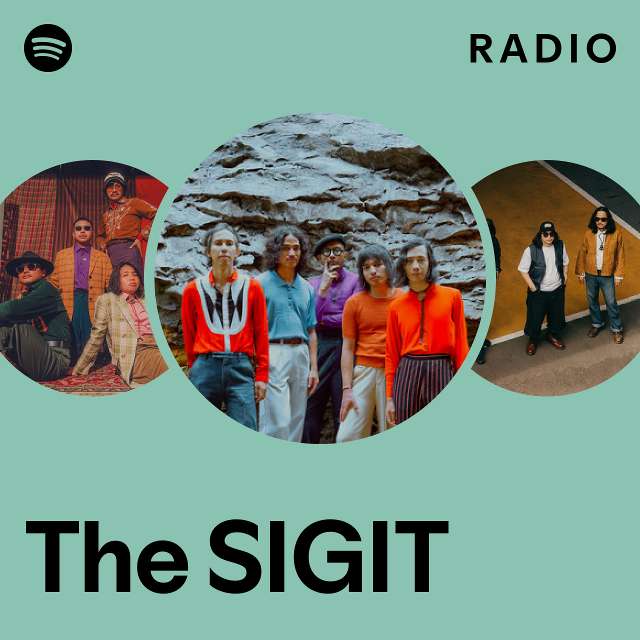 The SIGIT Radio - playlist by Spotify | Spotify