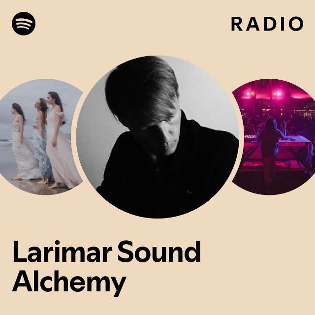 Larimar Sound Alchemy Radio - playlist by Spotify | Spotify