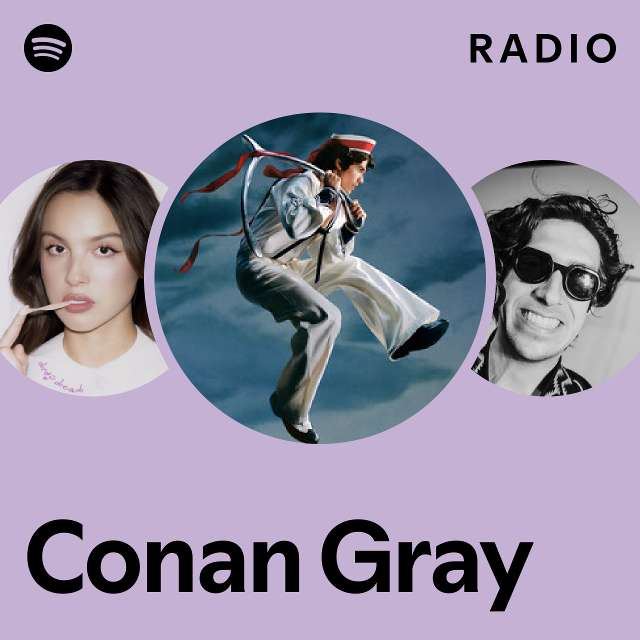 Conan Gray Radio - playlist by Spotify | Spotify