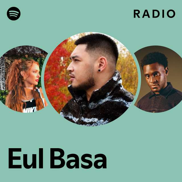 Eul Basa Radio - playlist by Spotify | Spotify