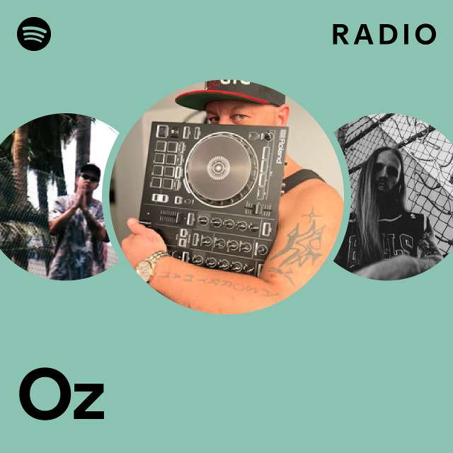 Oz Radio - playlist by Spotify | Spotify