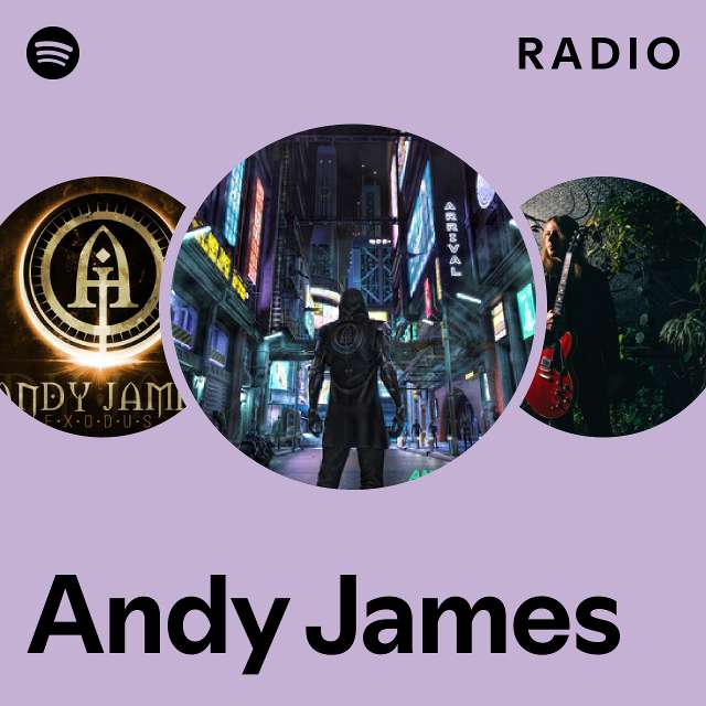 Andy James Radio - playlist by Spotify | Spotify