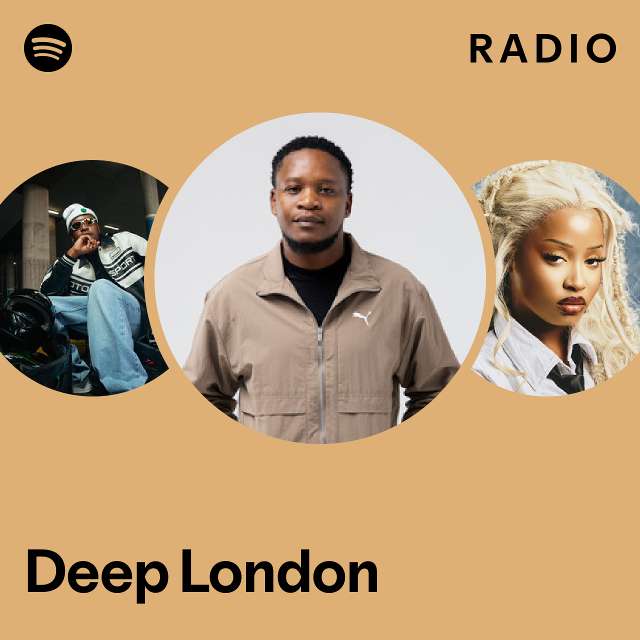 Deep London Radio - playlist by Spotify | Spotify