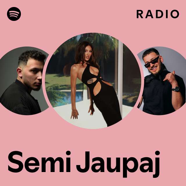 Semi Jaupaj Radio - playlist by Spotify | Spotify