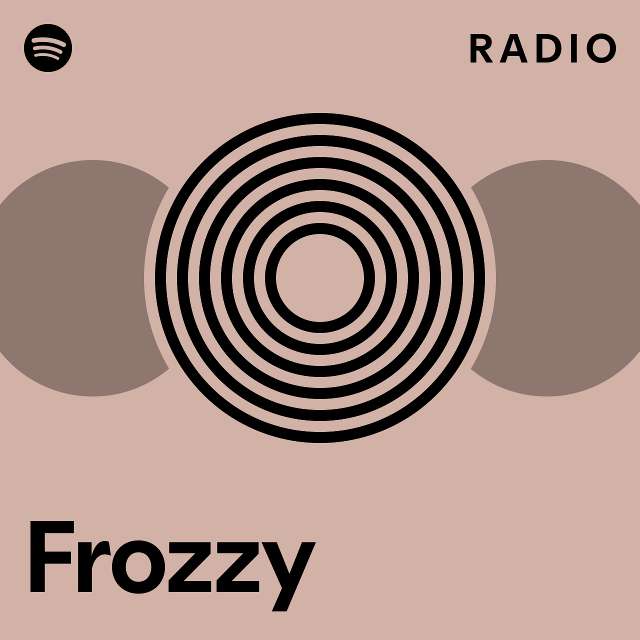 Frozzy Radio - playlist by Spotify | Spotify