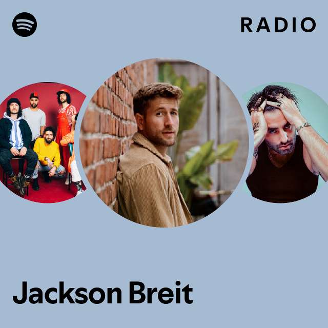 Jackson Breit Radio - playlist by Spotify | Spotify