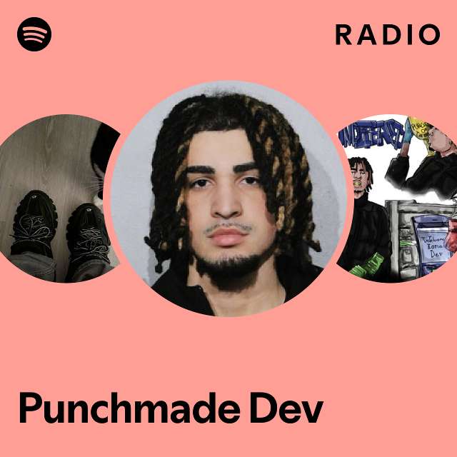 Punchmade Dev Radio - playlist by Spotify | Spotify