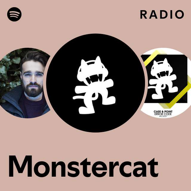 Monstercat Radio - playlist by Spotify | Spotify
