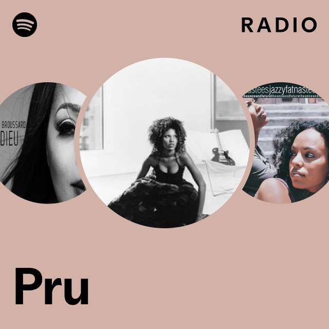 Pru Radio - playlist by Spotify | Spotify