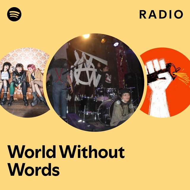 World Without Words Radio - playlist by Spotify | Spotify