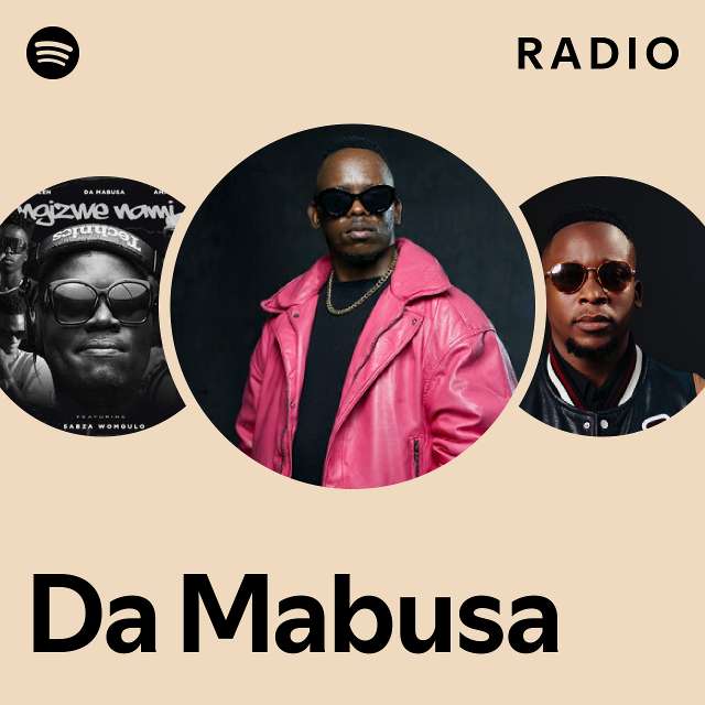 Da Mabusa Radio - playlist by Spotify | Spotify