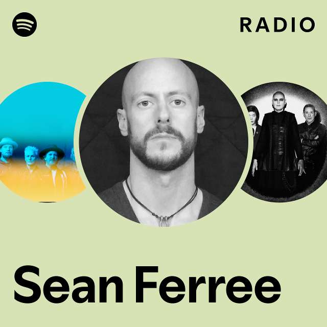 Sean Ferree Radio - playlist by Spotify | Spotify