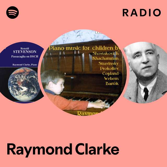 Raymond Clarke Radio - playlist by Spotify | Spotify