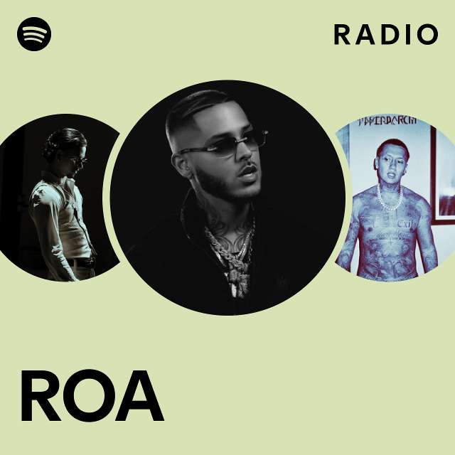ROA Radio - playlist by Spotify | Spotify