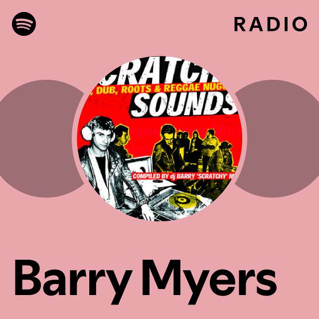 Barry Myers Radio - playlist by Spotify | Spotify
