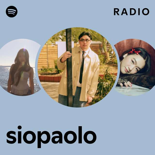 siopaolo Radio - playlist by Spotify | Spotify