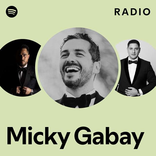 Micky Gabay Radio - playlist by Spotify | Spotify