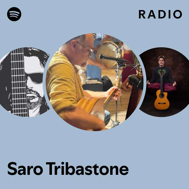 Saro Tribastone Radio - playlist by Spotify | Spotify