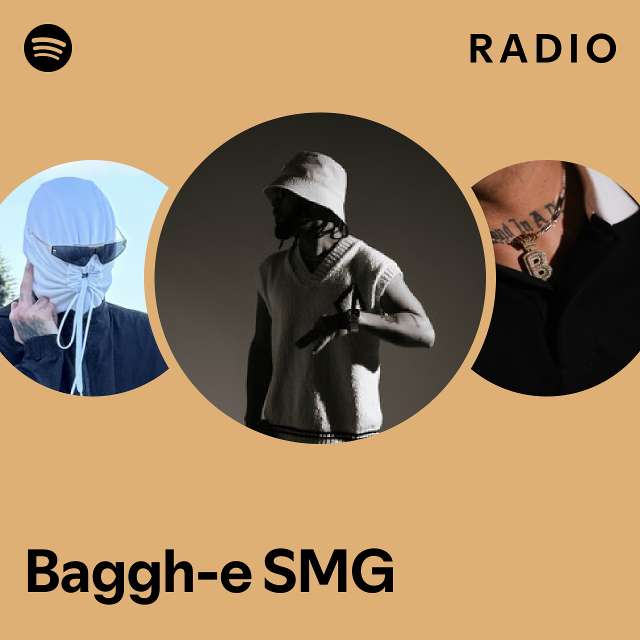 Baggh-e SMG Radio - playlist by Spotify | Spotify