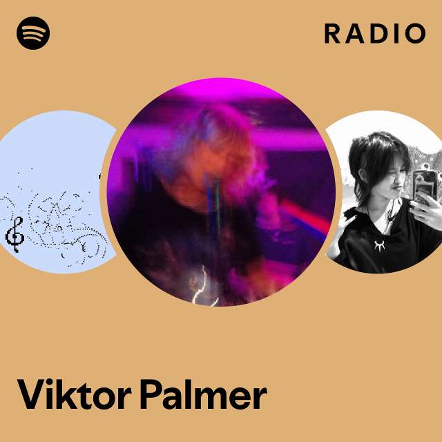 Viktor Palmer Radio - playlist by Spotify | Spotify