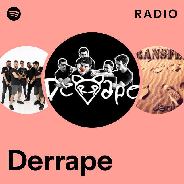 Derrape Radio - playlist by Spotify | Spotify