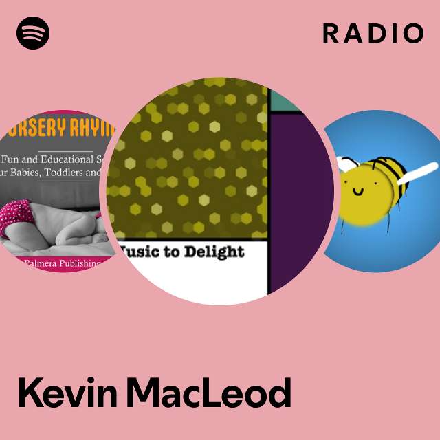 Kevin MacLeod Radio - playlist by Spotify | Spotify