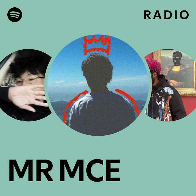 MR MCE Radio - playlist by Spotify | Spotify