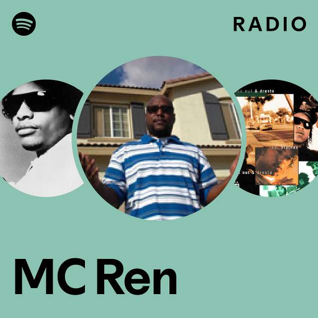 MC Ren Radio - playlist by Spotify | Spotify