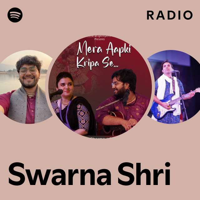 Swarna Shri Radio - playlist by Spotify | Spotify