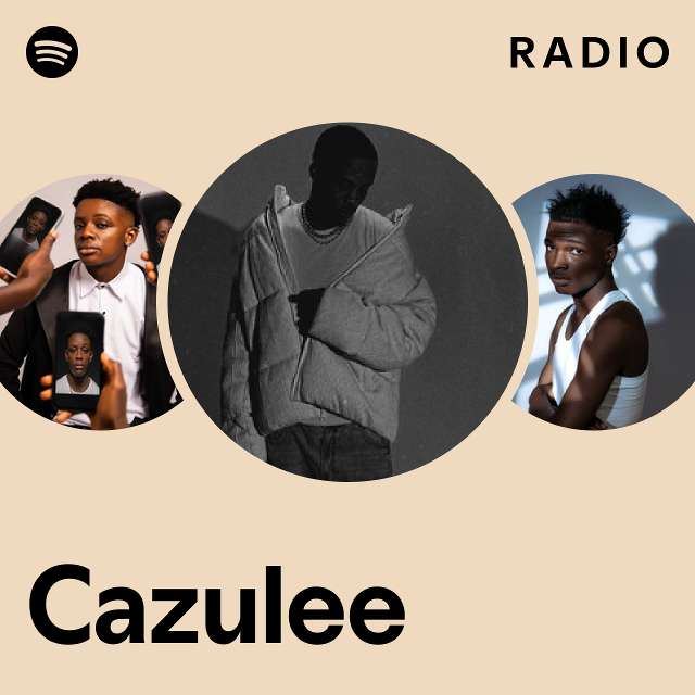 Cazulee Radio - playlist by Spotify | Spotify