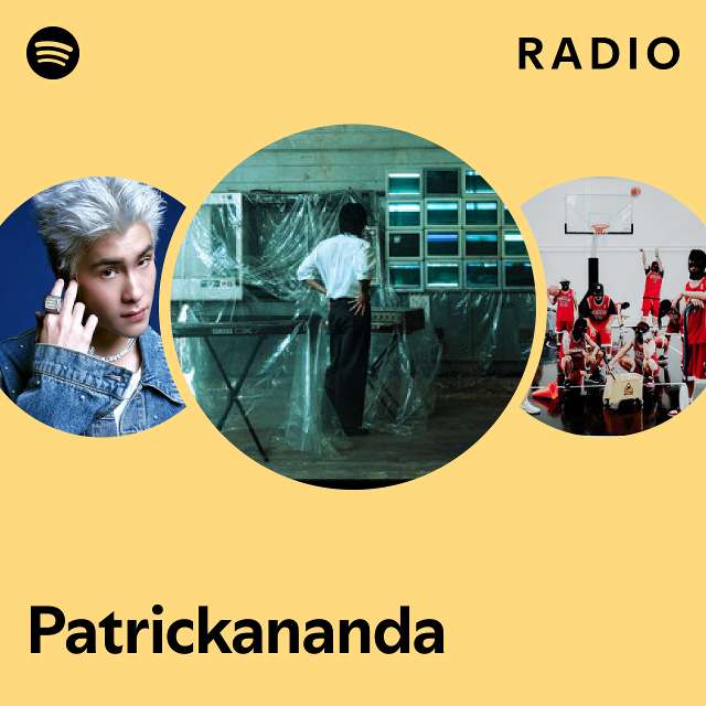 Patrickananda Radio - playlist by Spotify | Spotify