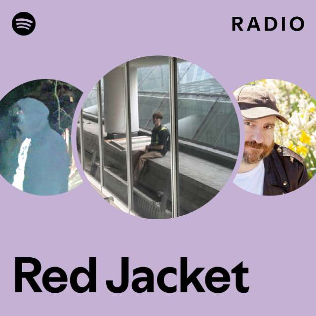 Red Jacket Radio - playlist by Spotify | Spotify