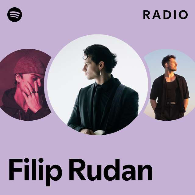 Filip Rudan Radio - playlist by Spotify | Spotify