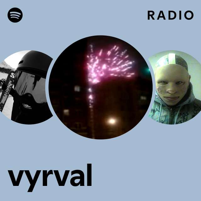 vyrval Radio - playlist by Spotify | Spotify