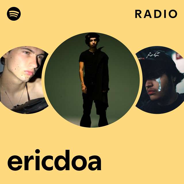 ericdoa Radio - playlist by Spotify | Spotify
