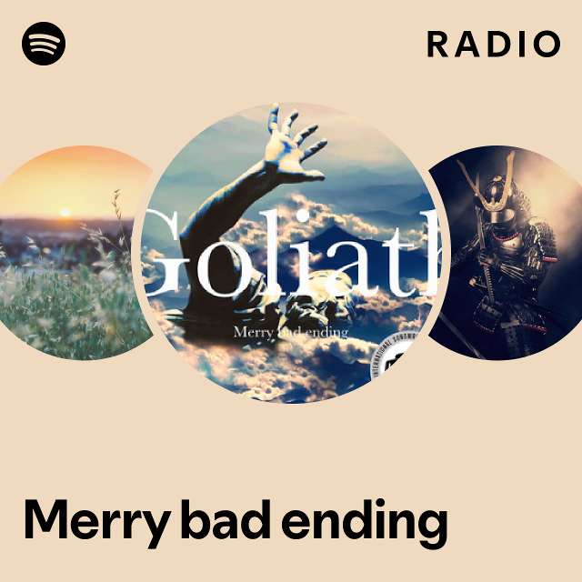 Merry bad ending Radio - playlist by Spotify | Spotify
