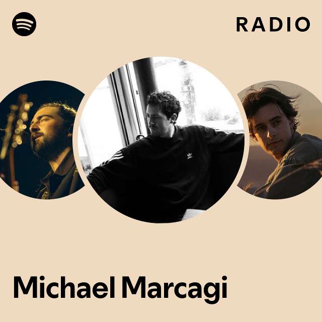 Michael Marcagi Radio - playlist by Spotify | Spotify