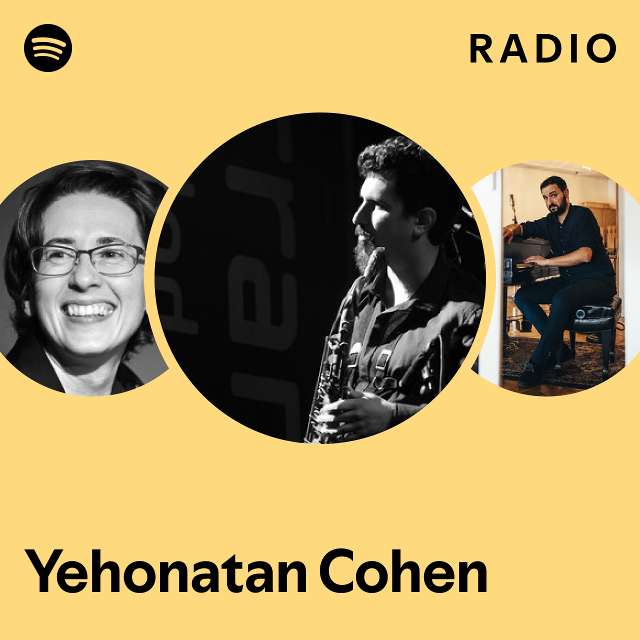 Yehonatan Cohen Radio - playlist by Spotify | Spotify