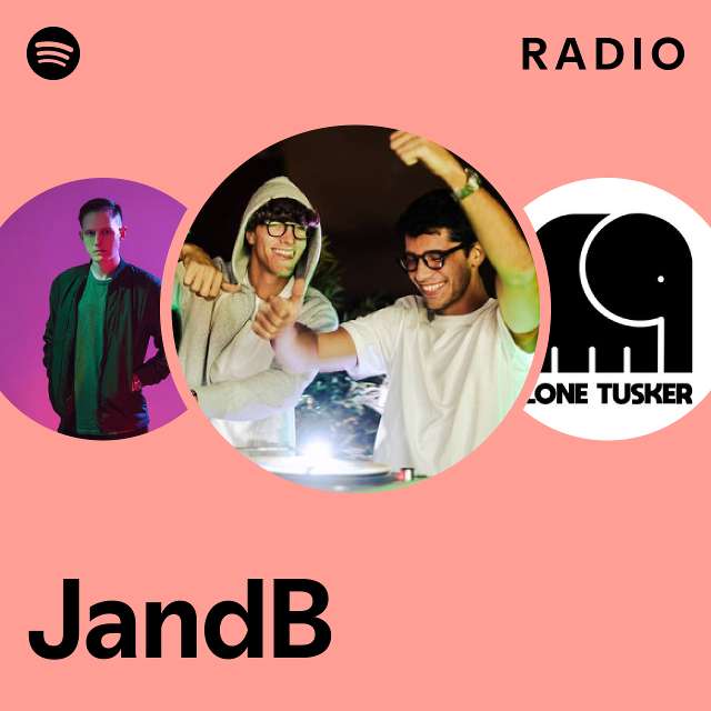 JandB Radio - playlist by Spotify | Spotify