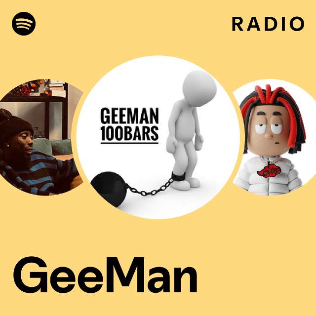 GeeMan Radio - playlist by Spotify | Spotify