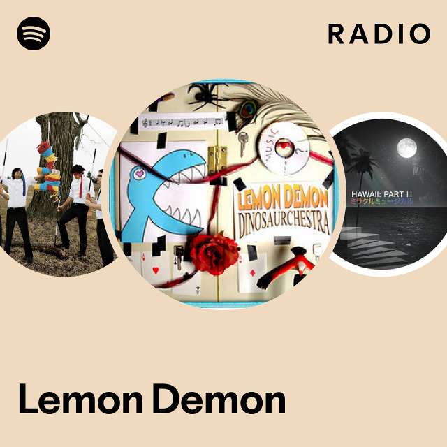 Lemon Demon Radio - playlist by Spotify | Spotify