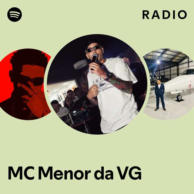 MC Menor da VG Radio - playlist by Spotify | Spotify