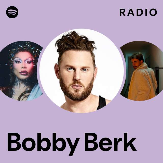 Bobby Berk Radio - playlist by Spotify | Spotify
