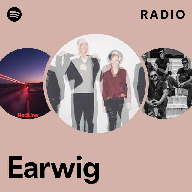 Earwig Radio - playlist by Spotify | Spotify